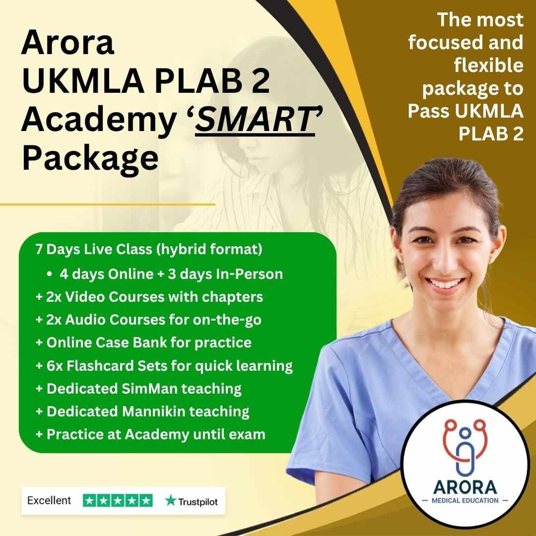 UKMLA PLAB 2 Course | Arora SMART Academy Training