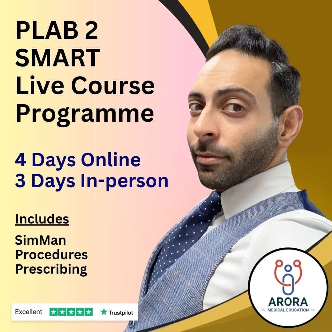 UKMLA PLAB 2 Course | Arora SMART Academy Training