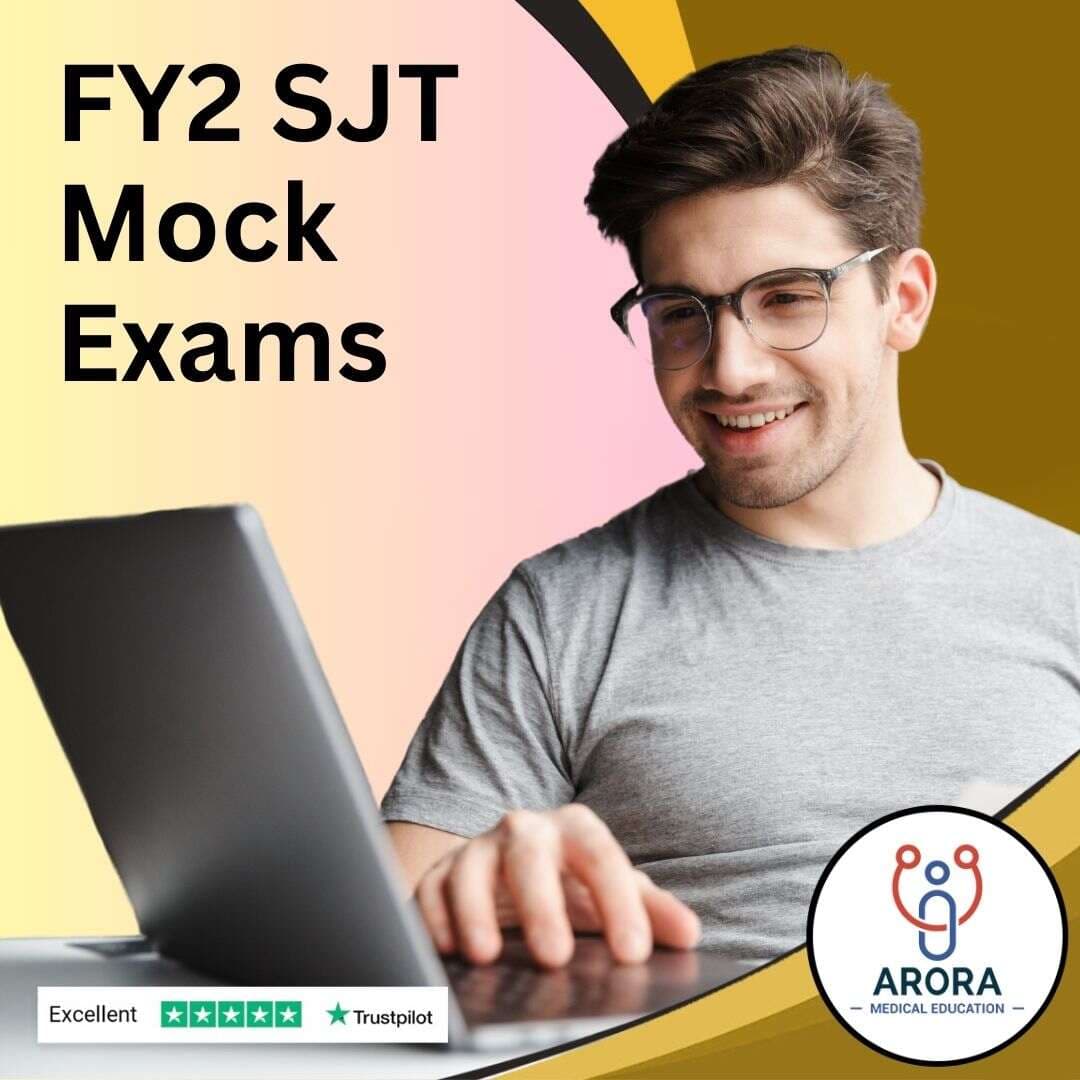 FY2 SJT Exam Preparation | Arora Course, Q-Bank & Mocks